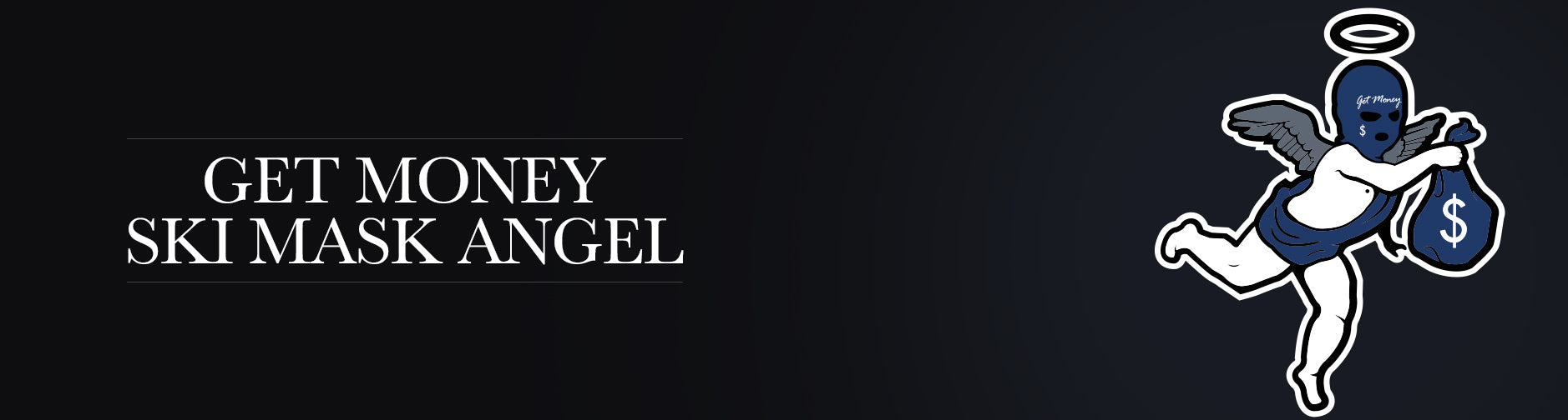 Get Money Ski Mask Angel